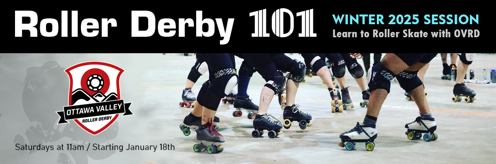 Roller Derby 101 – Winter 2025 Session | Ottawa Valley Roller Derby
